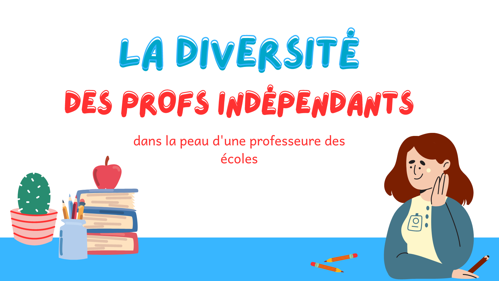 Le métier de professeure des écoles indépendante, par Hélène